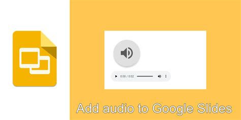 How To Add Audio To Google Slides
