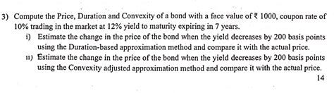 Solved Compute The Price Duration And Convexity Of A Bond Chegg