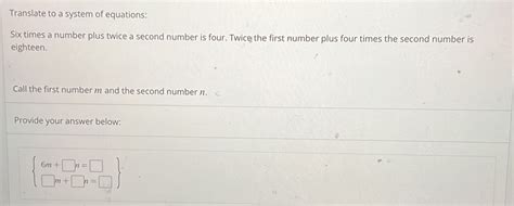solved translate to a system of equations six times a number plus