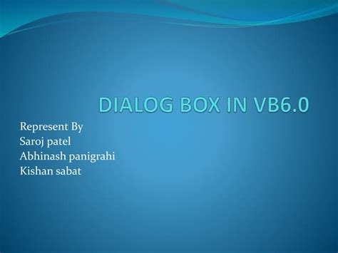 Dialog Box In Vb6 Pptx