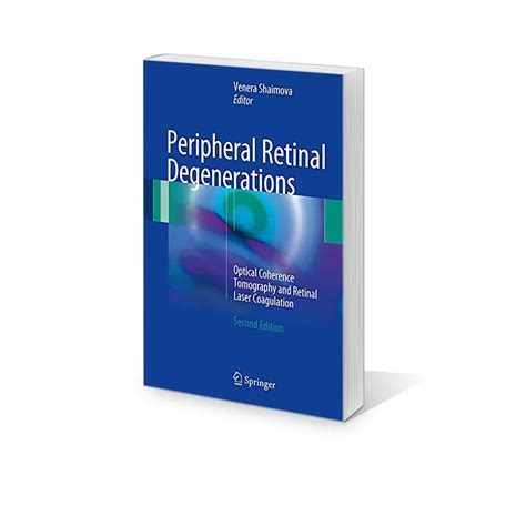 Peripheral Retinal Degenerations Optical Coherence Tomography And