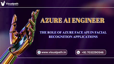 The Role Of Azure Face Api In Facial Recognition Applications