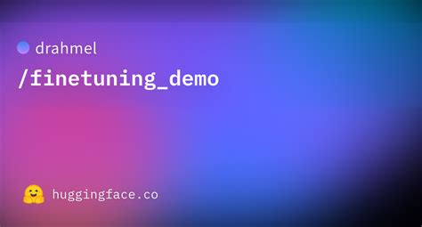 drahmel finetuning demo · datasets at hugging face
