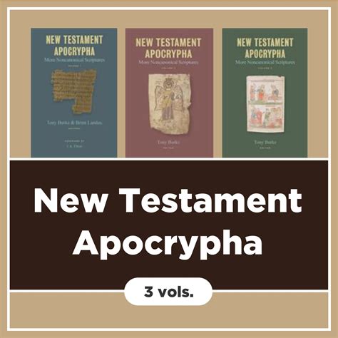 New Testament Apocrypha More Noncanonical Scriptures Vols Verbum