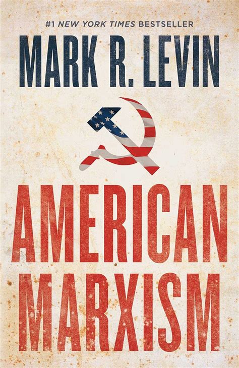 American Marxism Ebook Levin Mark R Amazonca Kindle Store