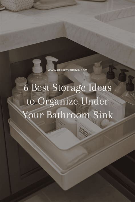 6 Best Storage Ideas To Organize Under Your Bathroom Sink Kelsey Kooima