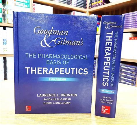Goodman and Gilman's The Pharmacological Basis of Therapeutics, 13E ...