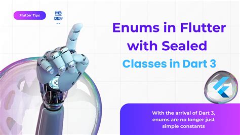 Flutter Enums In Flutter With Sealed Classes In Dart 3 By Mosab