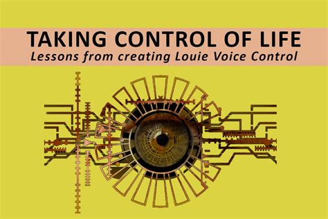 Louie Voice Control Taking Control Of Life Pramit Bhargava