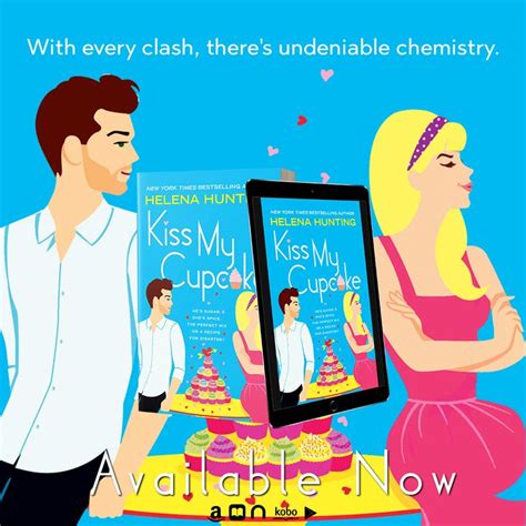Newrelease Kiss My Cupcake By Helenahunting Romcom Helena Hunting