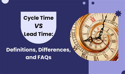 Cycle Time Vs Lead Time Definitions Differences And Faqs