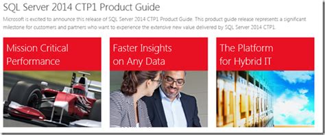 Microsoft® Sql Server® 2014 Ctp1 Product Guide Available To Download