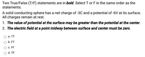solved two true false t f statements are in bold select t