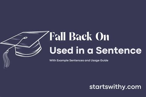 Fall Back On In A Sentence Examples 21 Ways To Use Fall Back On