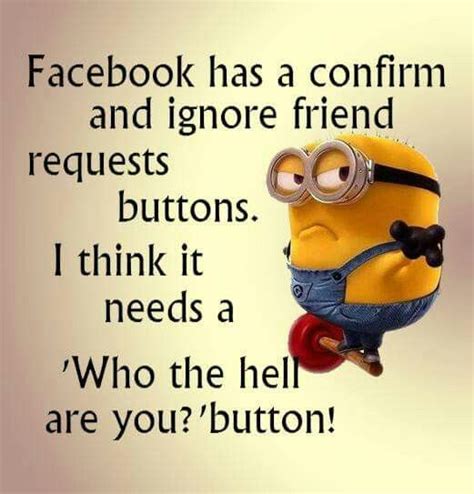 Friend Requests From Strangers Friday Quotes Humor Sunday Quotes Funny