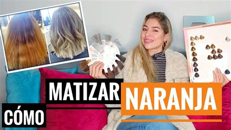 CÓMO MATIZAR EL NARANJA Madmoon pelquería YouTube