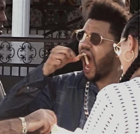 Why He Eat Fry Like That Rtheweeknd