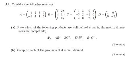 Solved A3 Consider The Following Matrices 3 3