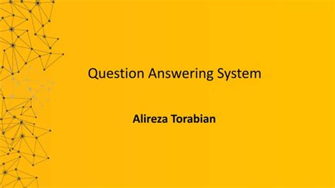 Question Answering Systems Ppt