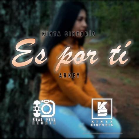 Es Por TÍ Single By Kinta Sinfonia Spotify