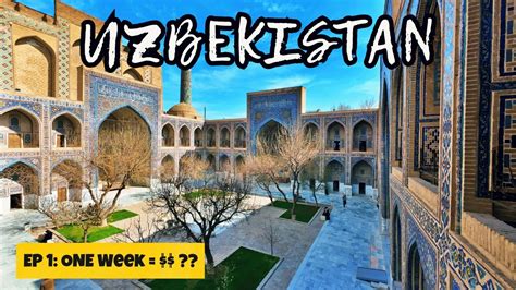 The CHEAPEST Budget for 1 Week in Uzbekistan! - YouTube