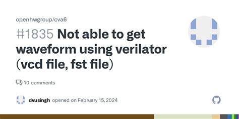 Not Able To Get Waveform Using Verilator Vcd File Fst File · Issue