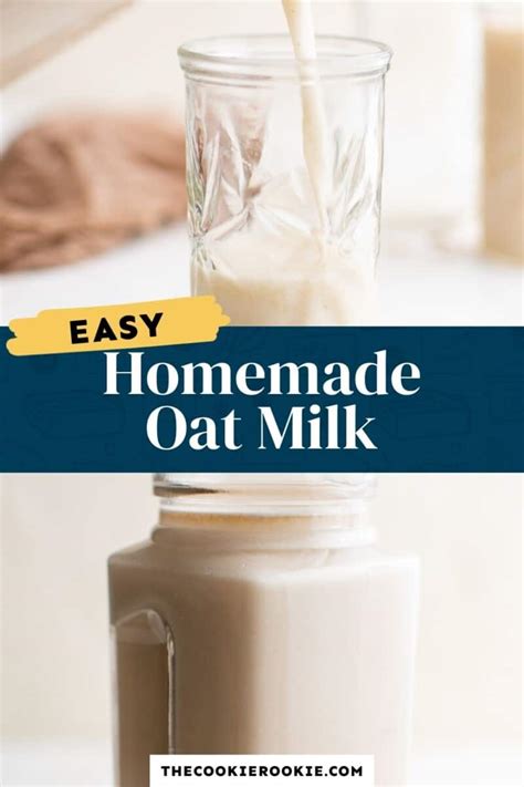 How To Make Oat Milk Homemade Oat Milk Recipe The Cookie Rookie®