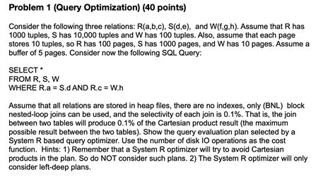 Solved Problem Query Optimization Points Consider Chegg