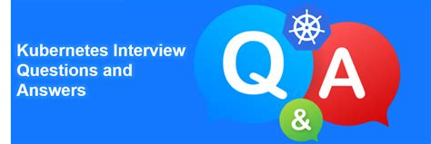 Kubernetes Interview Questions And Answers