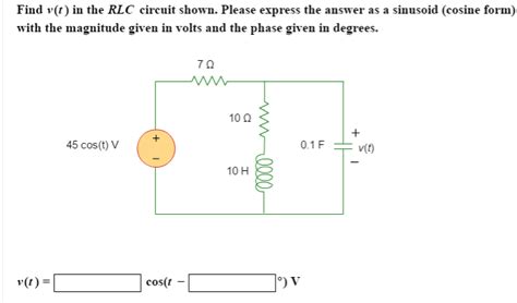 Solved Find V T In The Rlc Circuit Shown Please Express Chegg