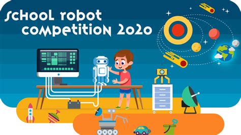 Enter The School Robot Competition 2020