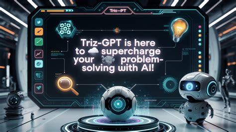 Triz Gpt Unlocking Creative Problem Solving With Ai