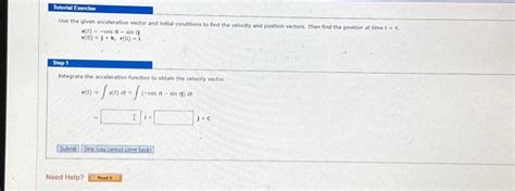 Solved Use The Given Acceleration Vector And Iritial