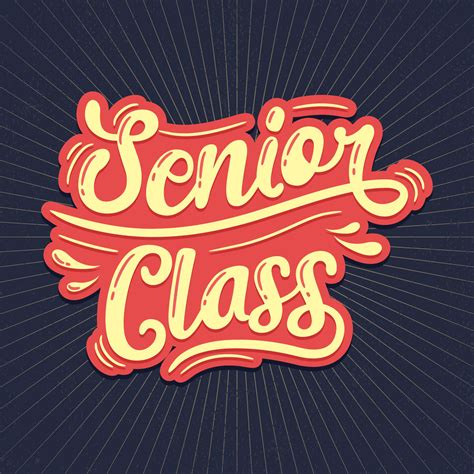 Senior Class Typography 230985 Vector Art At Vecteezy