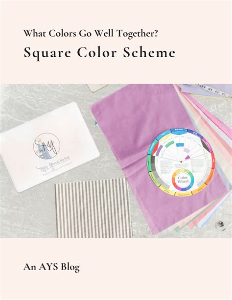 What Colors Go Well Together Square Color Scheme Ays