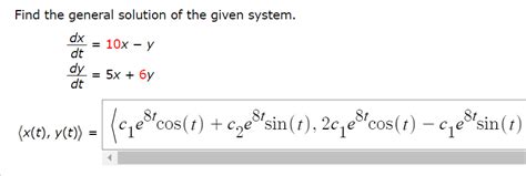 Solved Find The General Solution Of The Given System Dxdt