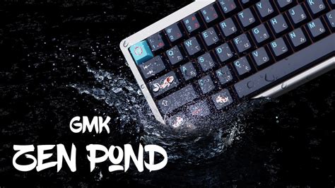 Gmk Zen Pond