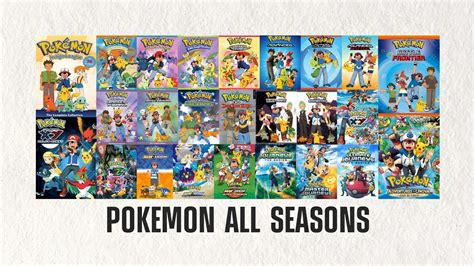 Pokémon All Seasons 1997 2023 Youtube