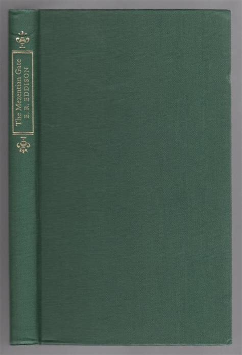 Mezentian Gate By E R Eddison First Edition By E R Eddison Near Fine Hardcover First