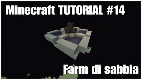 Minecraft TUTORIAL 14 Farm Di Sabbia 2 0 YouTube