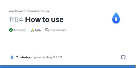 How To Use · Anidl Multi Downloader Nx · Discussion 64 · Github