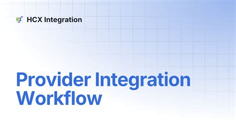 Provider Integration Workflow Hcx Integration