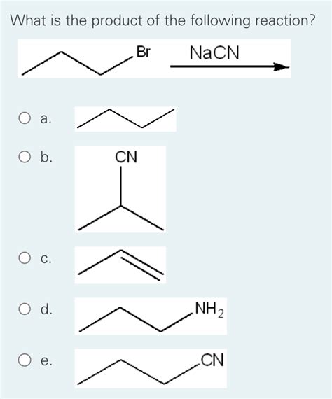 Solved What Is The Product Of The Following Reaction A B Chegg