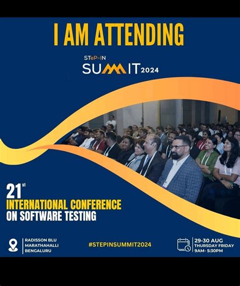 Sabarish R On Linkedin Stepinsummit2024 Softwaretesting Bangalore Internationalconference