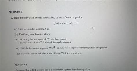 Solved A Linear Time Invariant System Is Described By The Chegg
