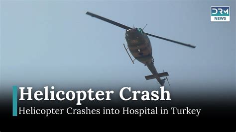 Tragic Helicopter Crash In Turkey News Today Tsc Ap Youtube