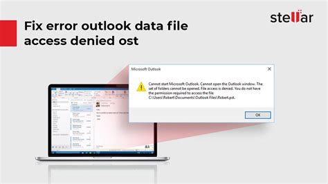 Solved “outlook Data File Access Denied Ost” Windows Error