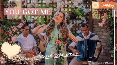 You Got Me Colbie Caillat Por Sammy Youtube