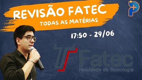 RevisÃo VÉspera Fatec 2º Semestre Completo 🔥🐭 Youtube
