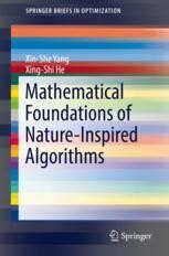 Mathematical Foundations Of Nature Inspired Algorithms Springerlink